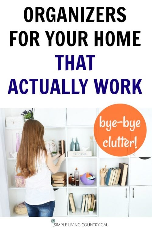 The Best Organizing Tools That Actually Work | Simple Living Country Gal