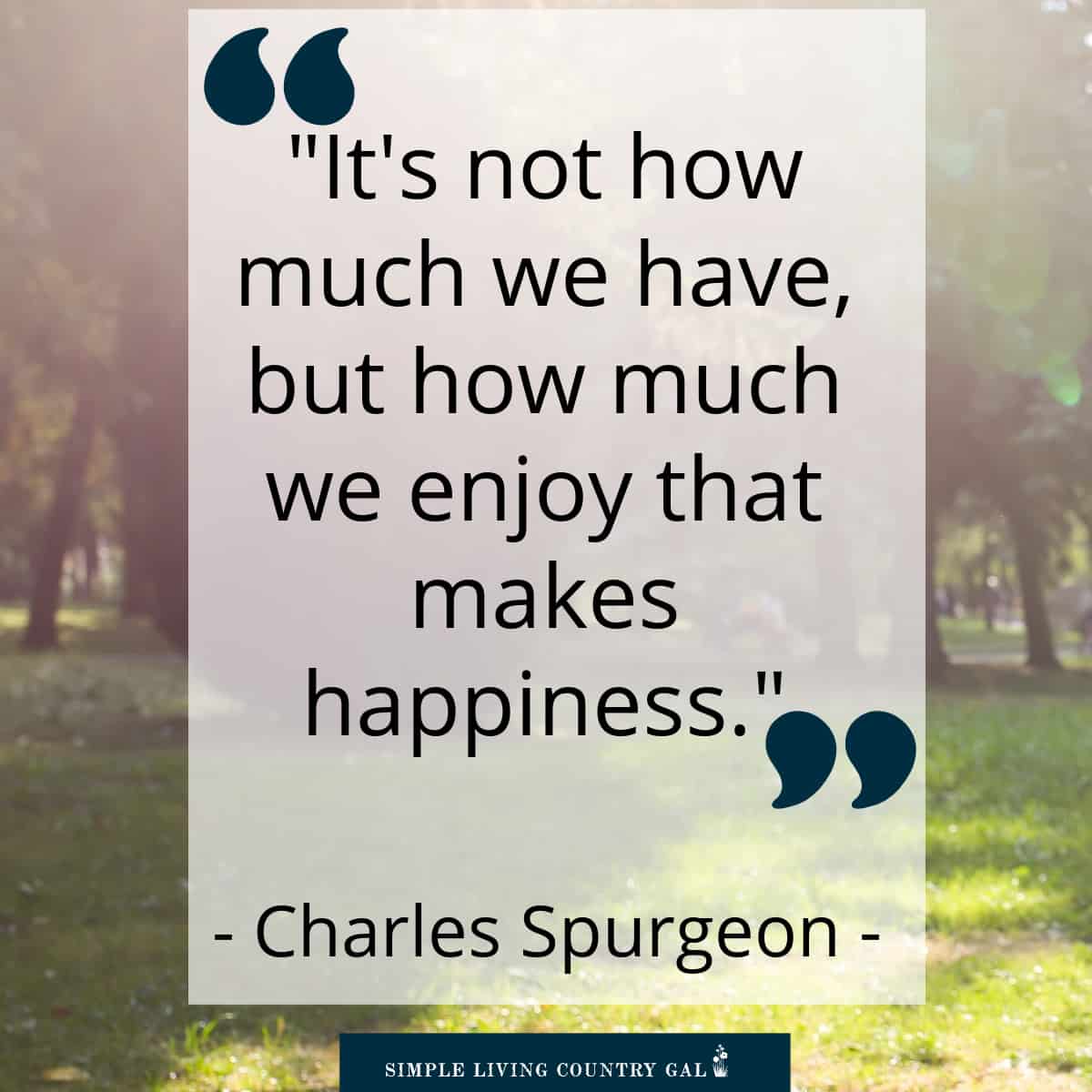 simple living quotes | Simple Living Country Gal