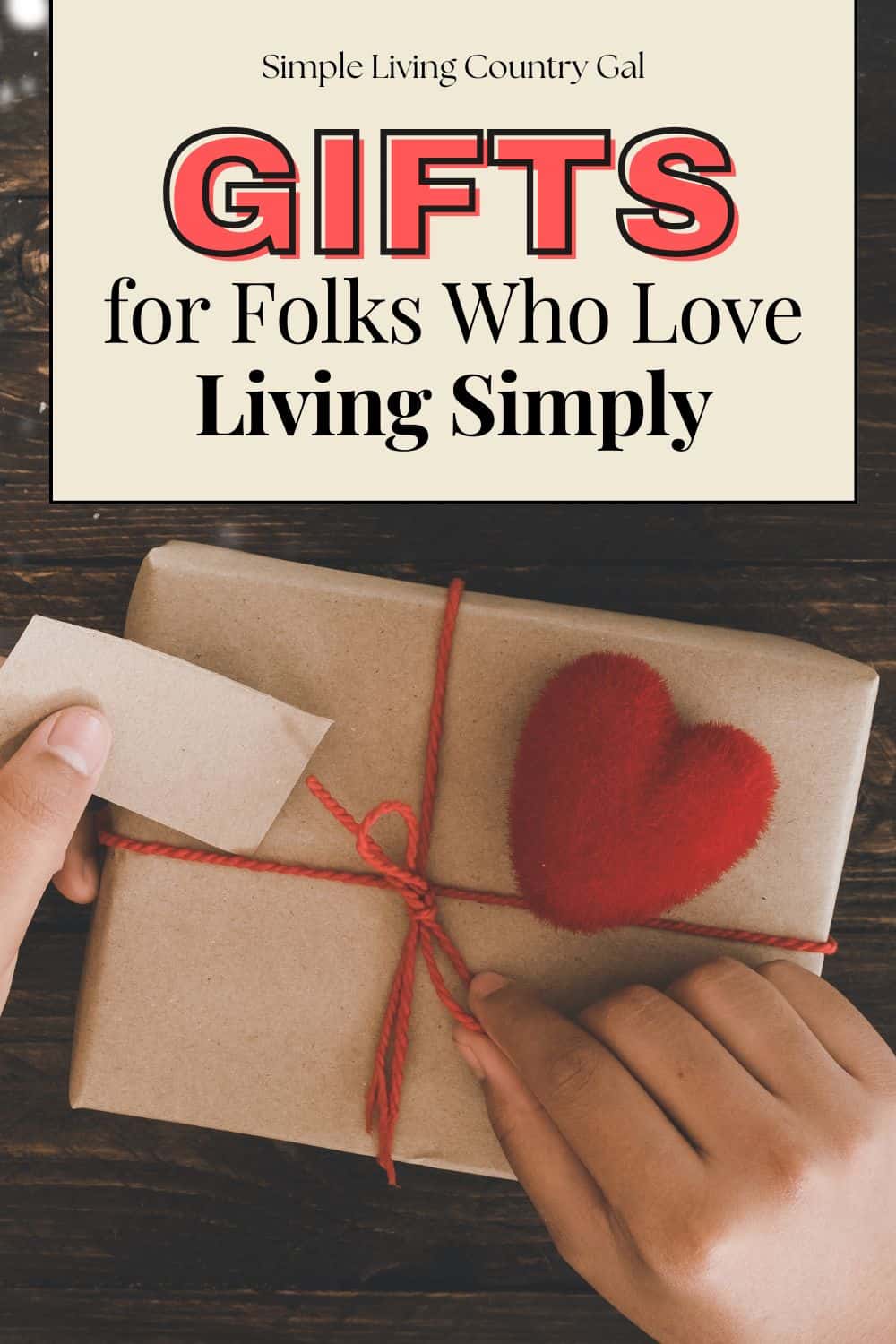 Simple Living Gift Ideas Anyone Will Love! | Simple Living Country Gal