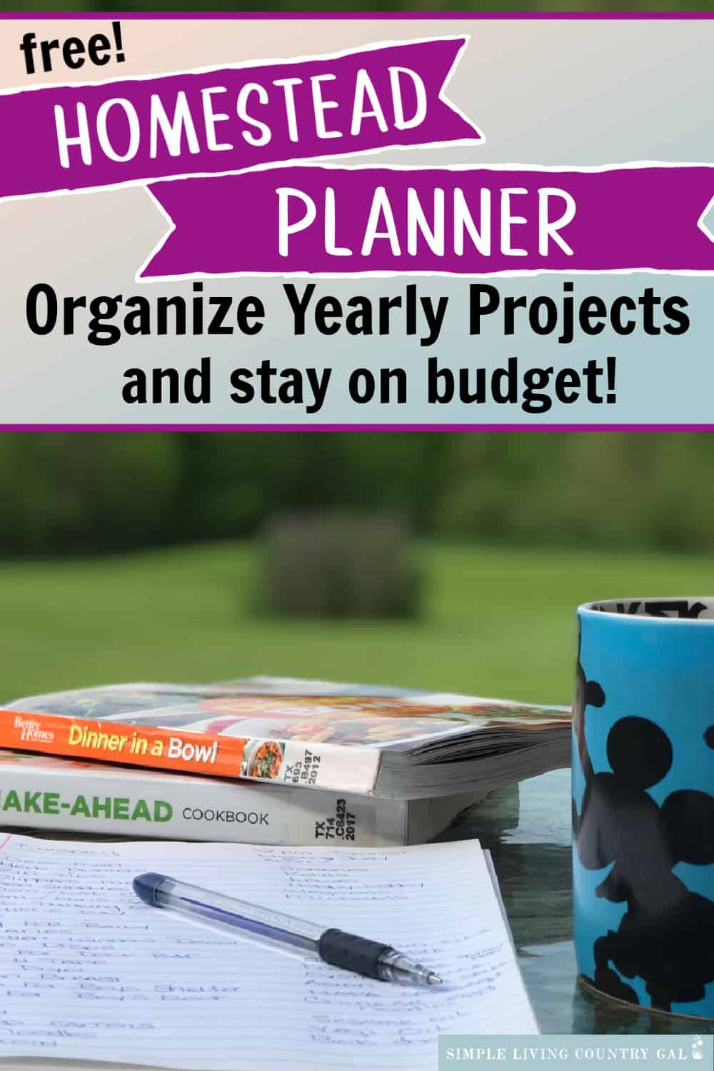 Free Homestead planner pack | Simple Living Country Gal