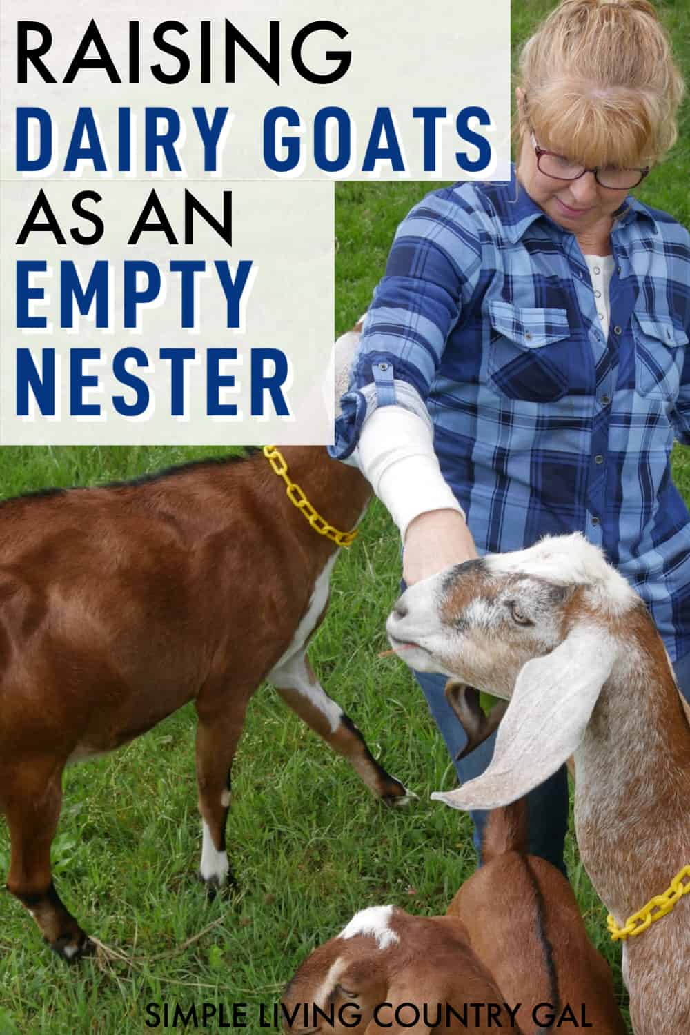 Raising Goats for Beginners: A Complete Guide | Simple Living Country Gal