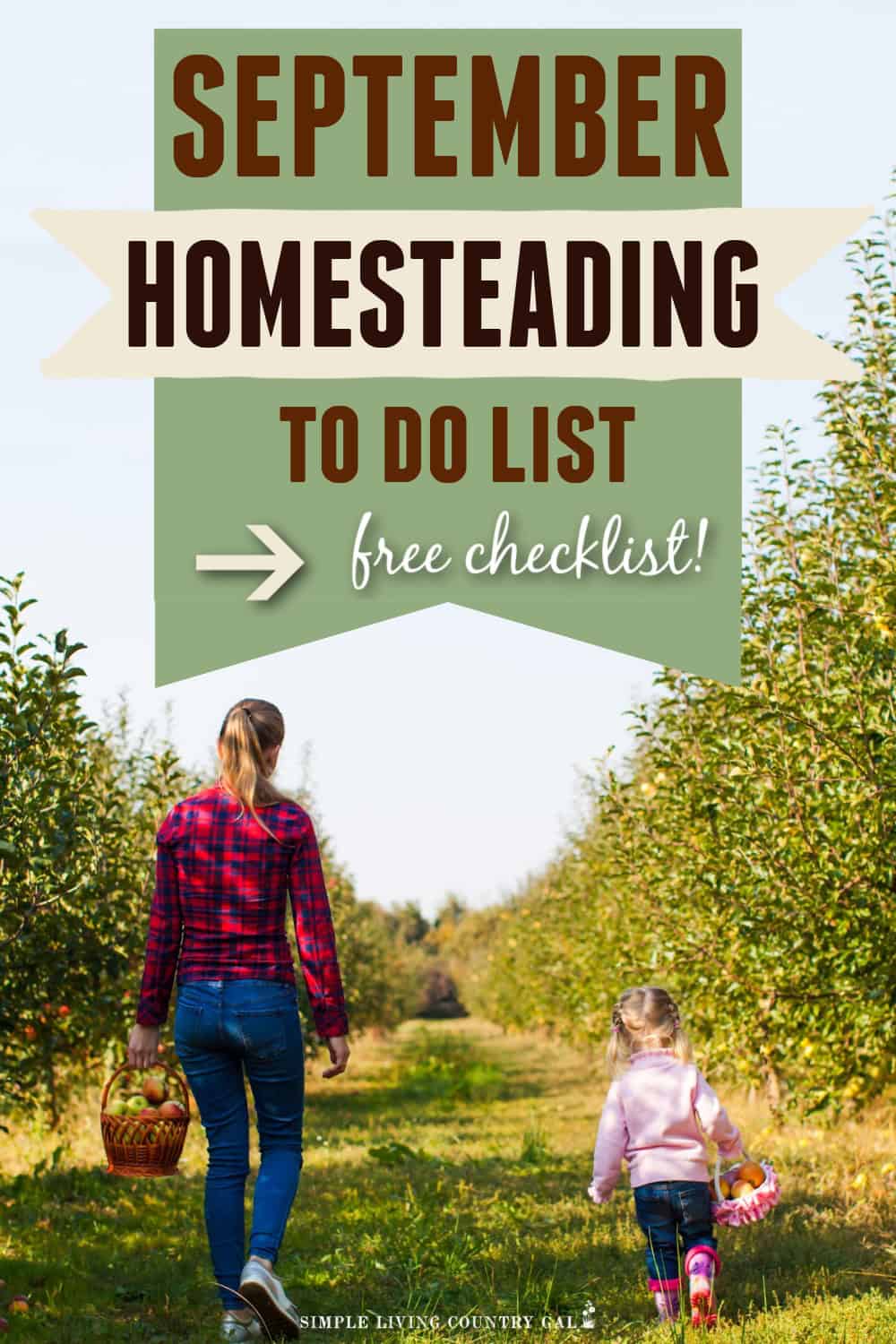 Getting Ready for Fall: September Homesteading Checklist | Simple ...