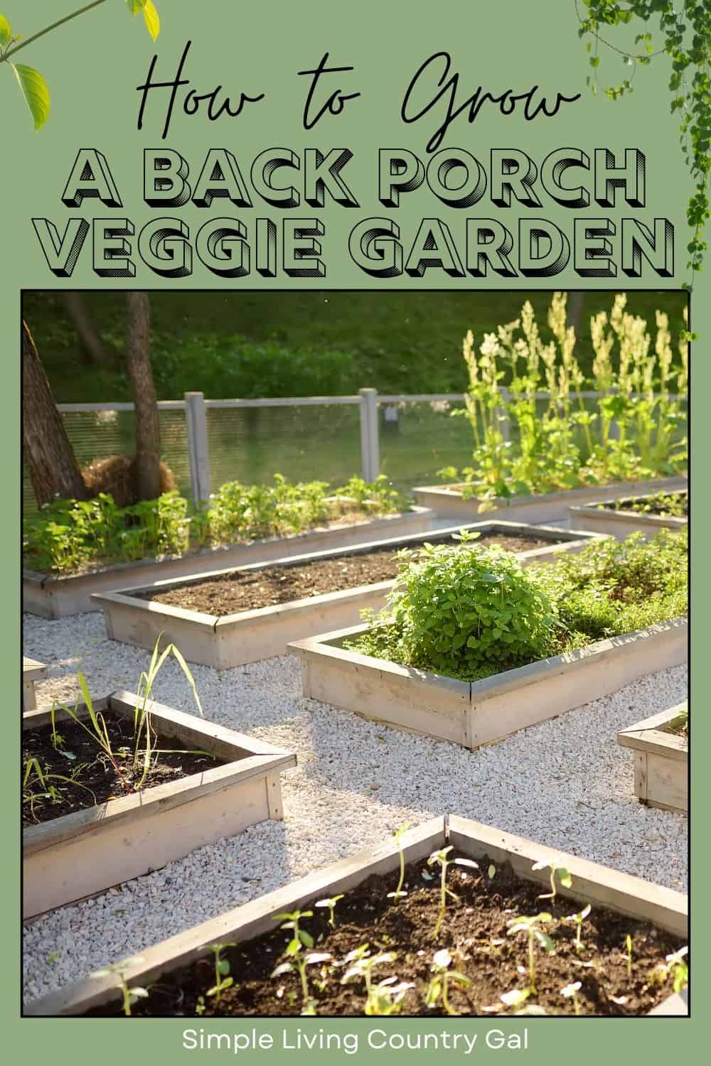 How to Start a Back Porch Garden: Fresh Food at Your Doorstep | Simple ...