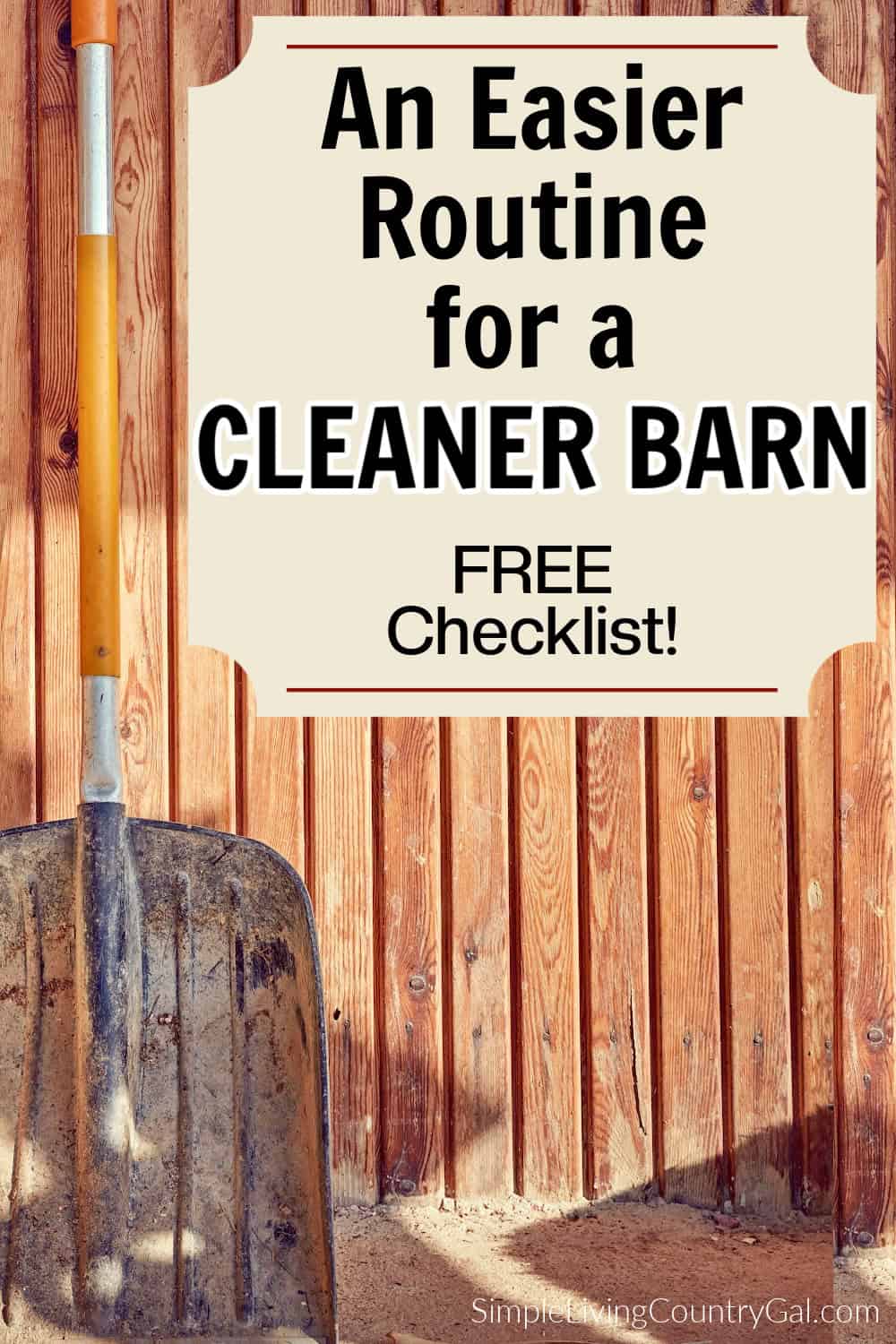 Transform Your Barn with These Cleaning Tips | Simple Living Country Gal