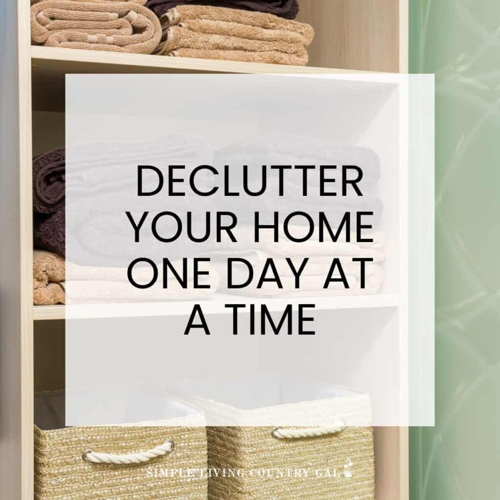 Organizing & Decluttering Archives - Simple Living Country Gal