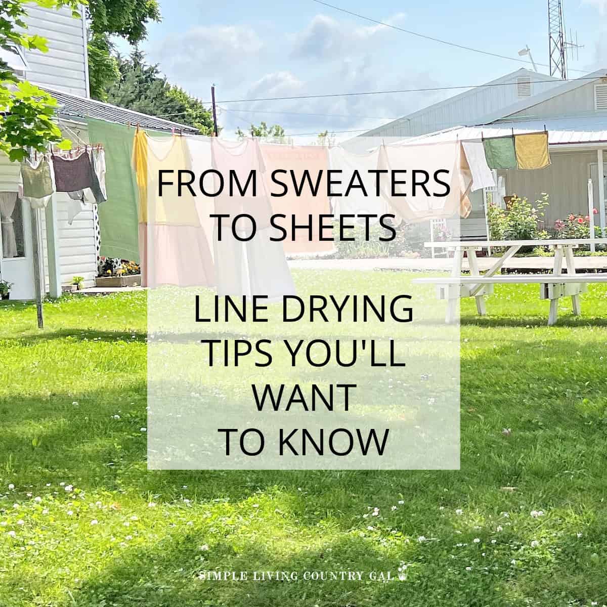 The Art of Line Drying Laundry for Simple Living | Simple Living ...